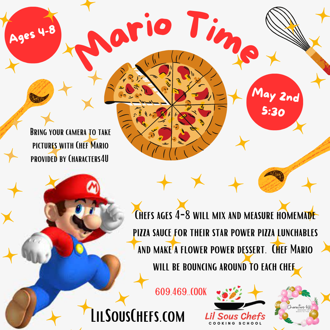 Mario Time – Lil Sous Chefs Cooking School | Fun Cooking School for ...