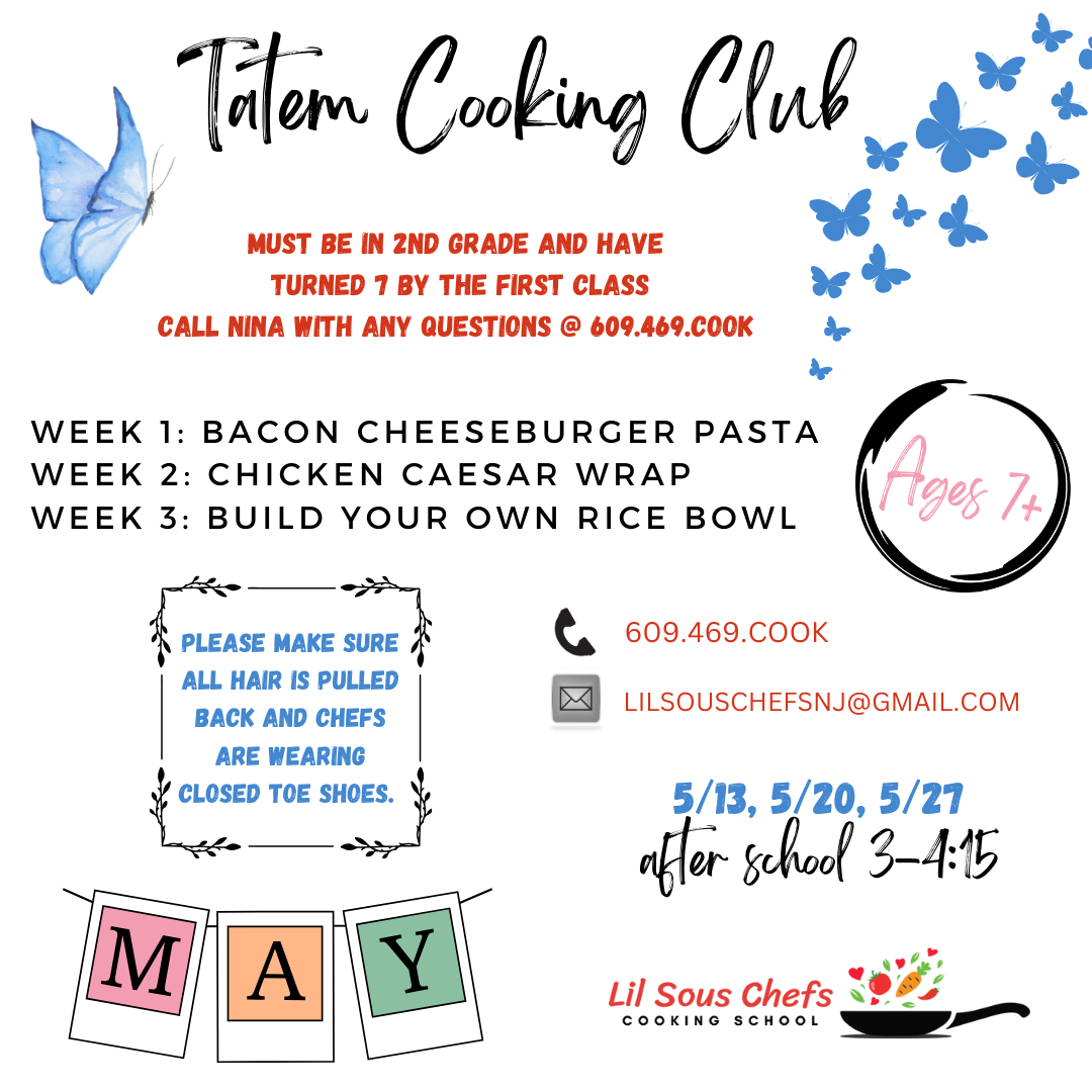 May Tatem Cooking Club – Lil Sous Chefs Cooking School | Fun Cooking ...